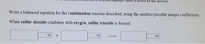 Solved Write A Balanced Equation For The Combination
