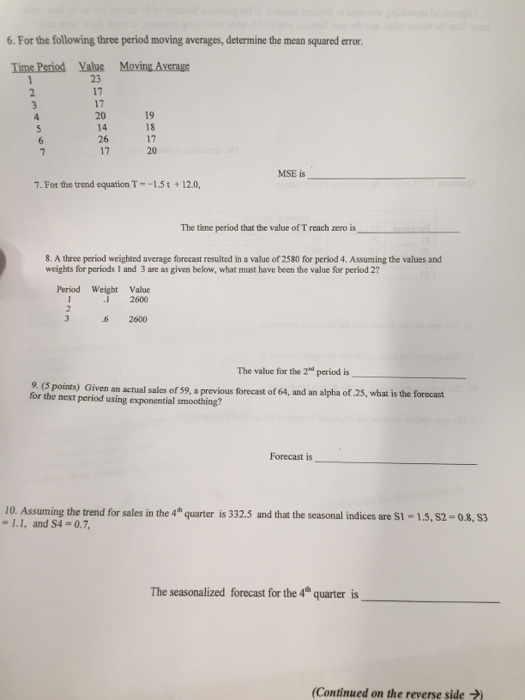 Solved For toe following three period moving averages, | Chegg.com