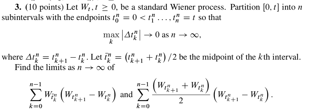 Solved 3. (10 points) Let Wi.t 2 0, be a standard Wiener | Chegg.com