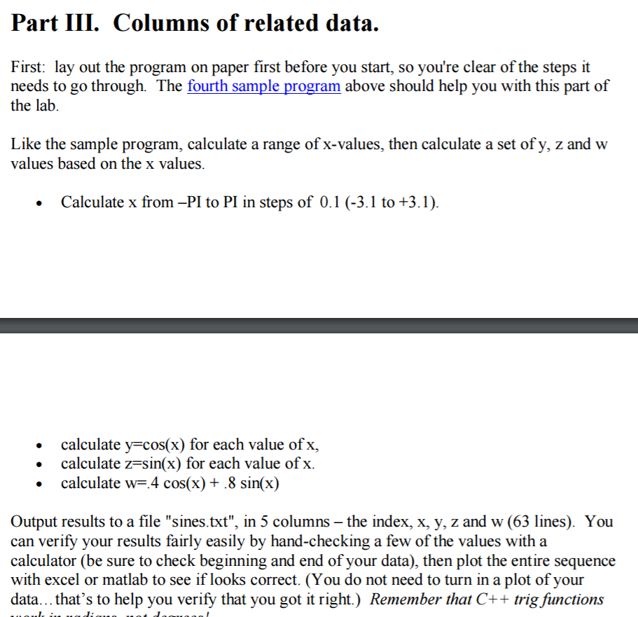 Solved Part III. Columns of related data. First: lay out the | Chegg.com