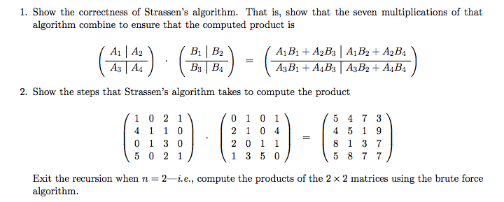 Solved Show The Correctness Of Strassen S Algorithm That