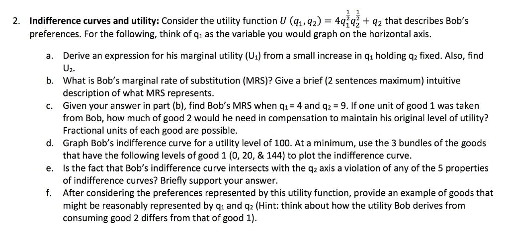 Solved Indifference curves and utility: Consider the utility | Chegg.com