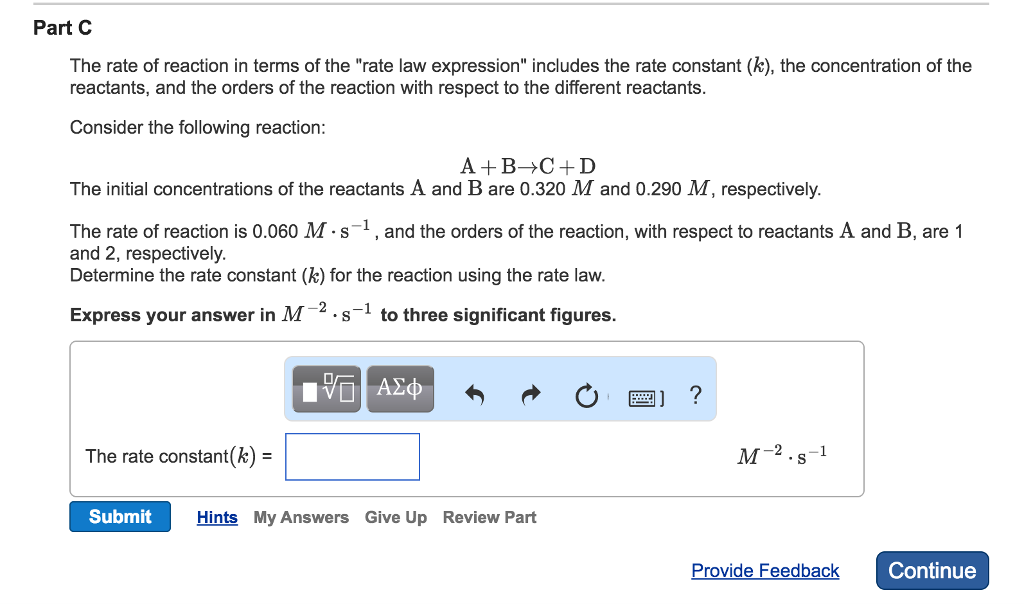 Part A The rate of the reaction in terms of the | Chegg.com