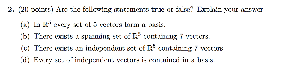 Solved Are the following statements true or false? Explain | Chegg.com