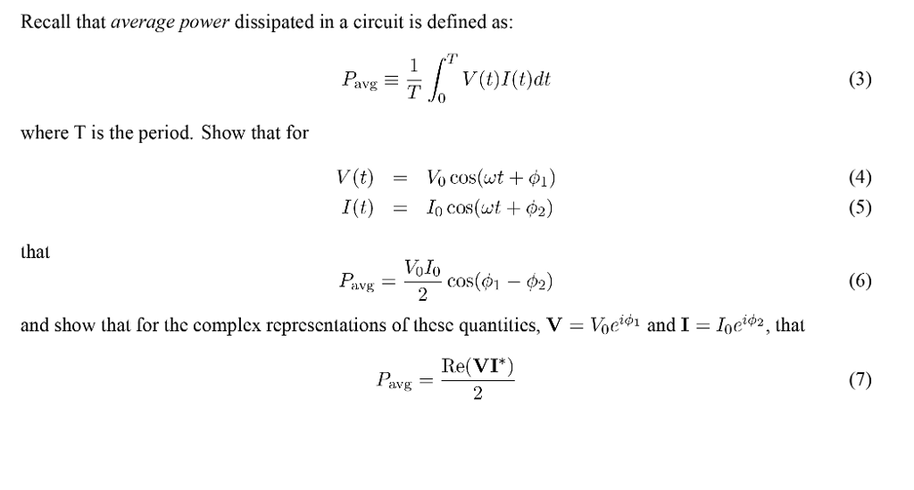 Solved Recall that average power dissipated in a circuit is | Chegg.com