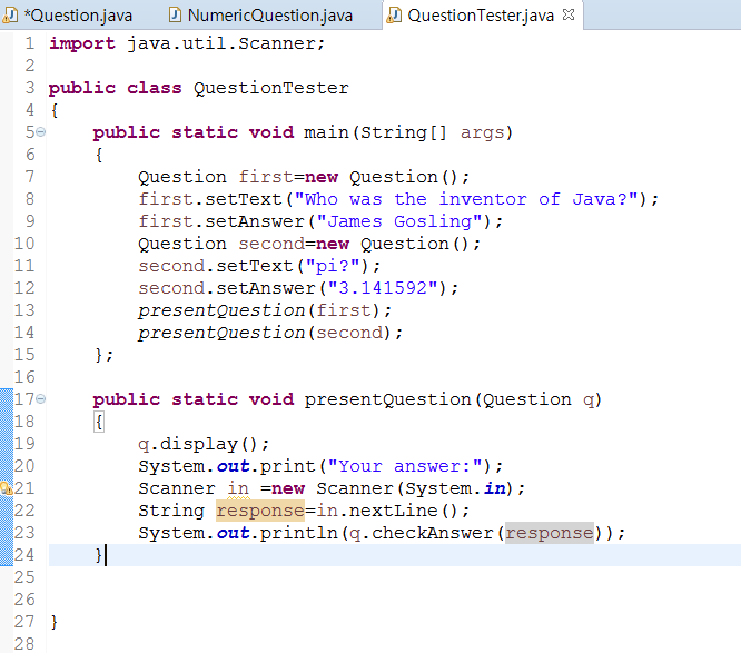 Solved Add a class NumericQuestion to the question hierarchy | Chegg.com