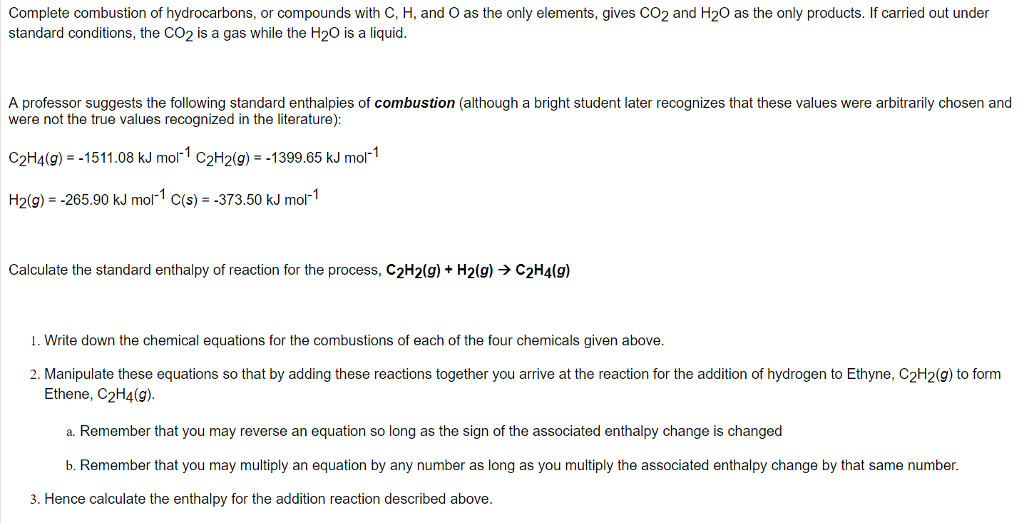 Solved Complete combustion of hydrocarbons, or compounds | Chegg.com