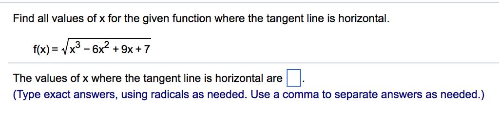 Solved Find all values of x for the given function where the | Chegg.com