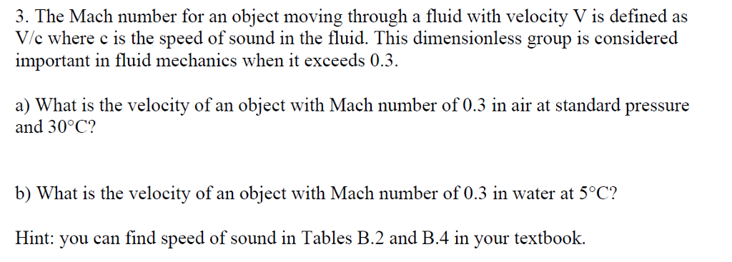 Solved The Mach number for an object moving through a fluid | Chegg.com