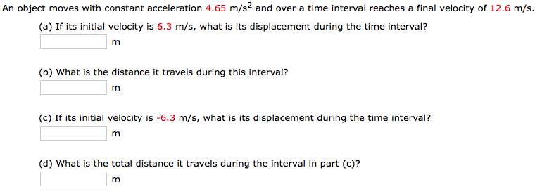 Solved An Object Moves With Constant Acceleration 4 65 M S2