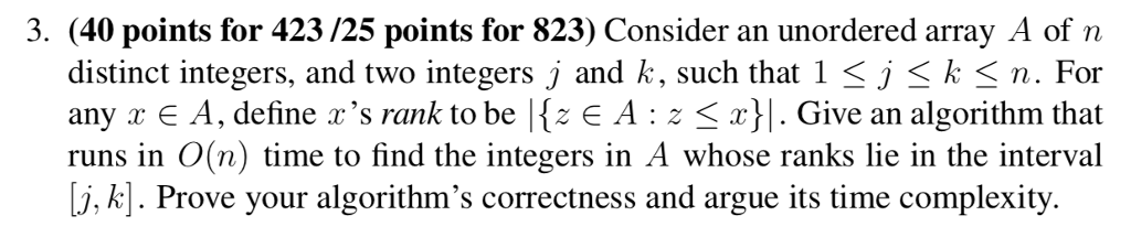 3. (40 points for 423 /25 points for 823) Consider an | Chegg.com
