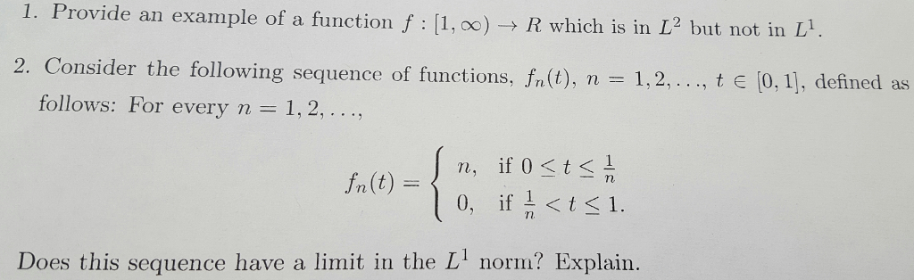 Solved Provide an example of a function f: [1, infinity) | Chegg.com