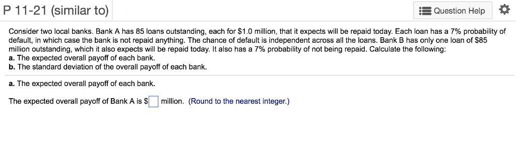 Solved P 11-21 (similar to) EQuestion Help Consider two | Chegg.com Solved P 11-21 (similar to) EQuestion Help Consider two | Chegg.com