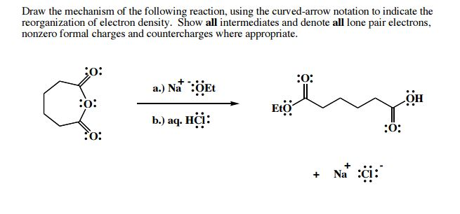 Solved Draw the mechanism of the following reaction, using | Chegg.com