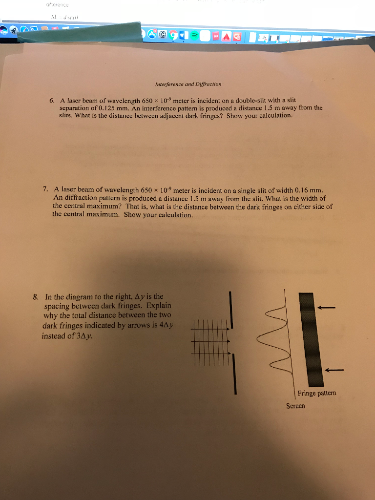Solved dfterence Interference and Diffraction 6. A laser | Chegg.com