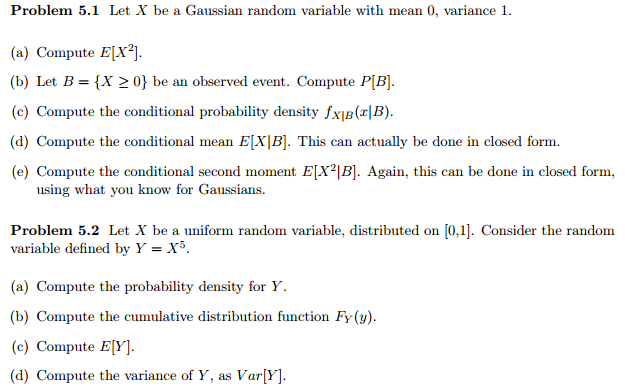 Solved Let X Be A Gaussian Random Variable With Mean 0 2850