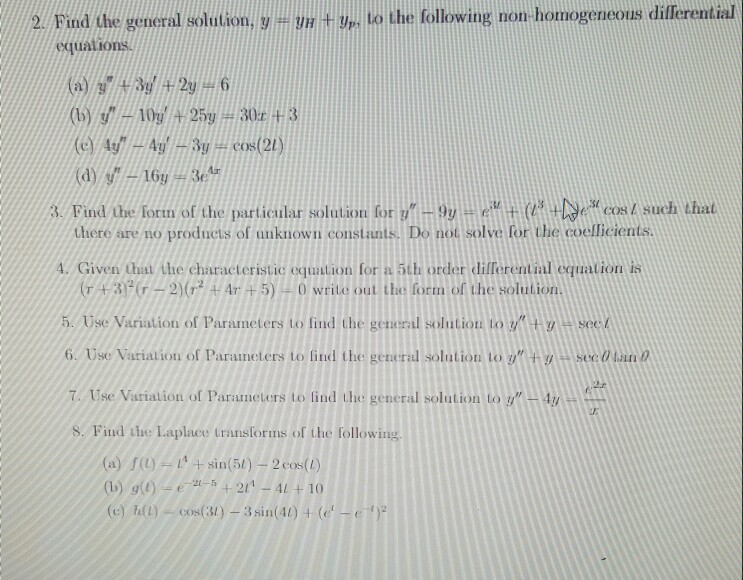 Solved 2. Find the general solution, y UW + yp to the | Chegg.com
