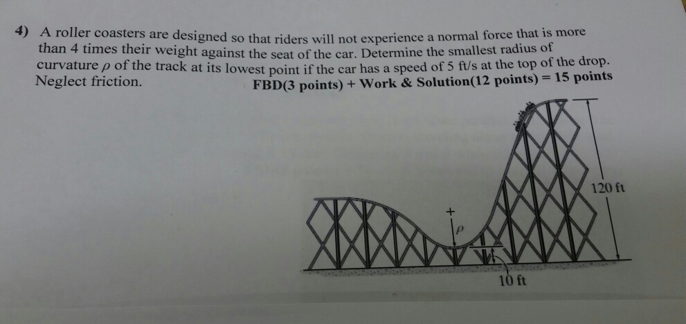 Solved A roller coasters are designed so that riders will | Chegg.com