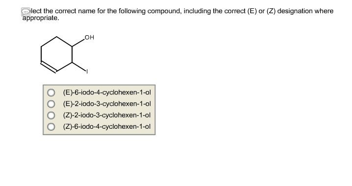 Solved Select the correct name for the following compound. | Chegg.com Solved Select the correct name for the following compound. | Chegg.com