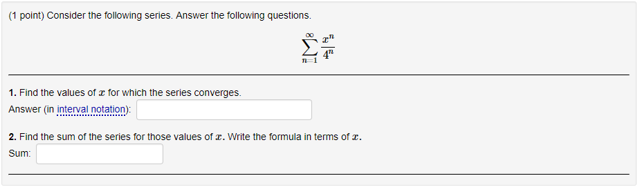 Solved (1 point) Consider the following series. Answer the | Chegg.com Solved (1 point) Consider the following series. Answer the | Chegg.com
