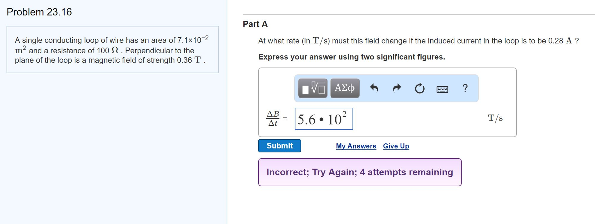 Solved A single conducting loop of wire has an area of 7.1 | Chegg.com