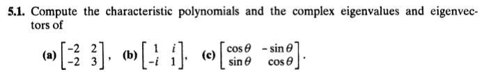 Solved Compute the characteristic polynomials and the | Chegg.com