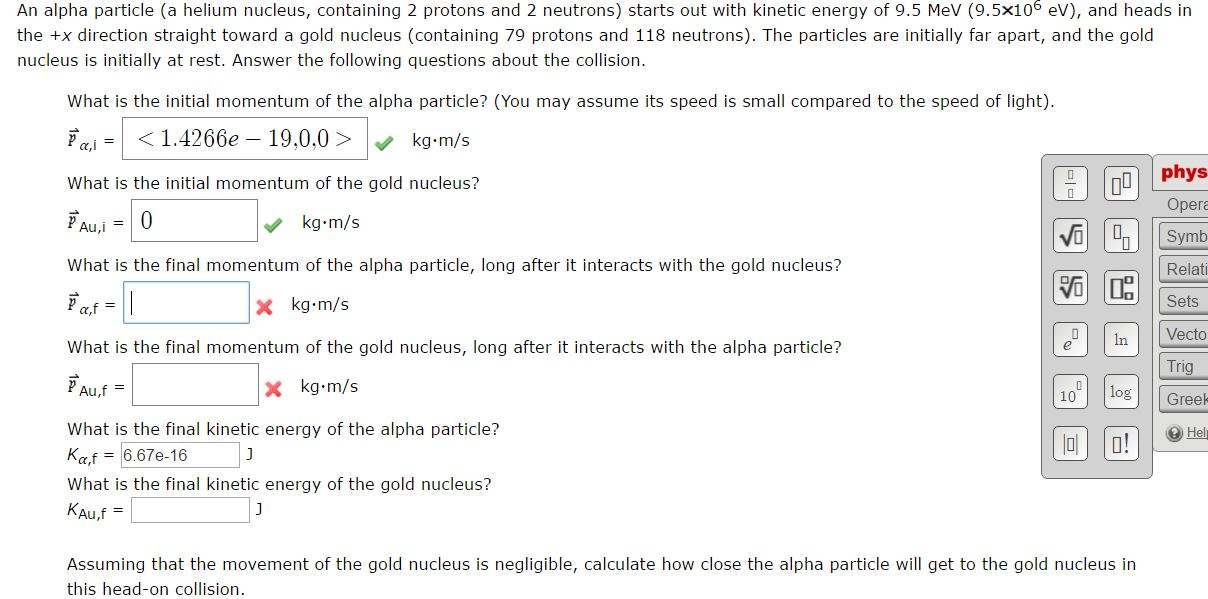 Solved An alpha particle (a helium nucleus, containing 2 | Chegg.com