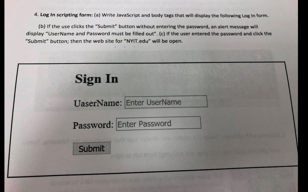 Solved 4. Log In scripting form: (a) Write JavaScript and | Chegg.com