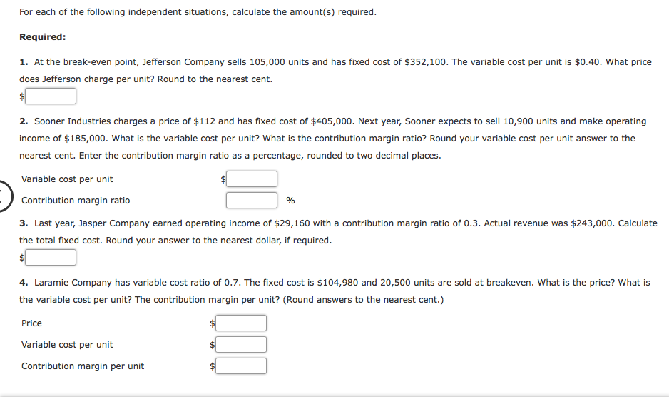 Solved For each of the following independent situations, | Chegg.com