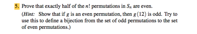 Solved 5. Prove that exactly half of the n! permutations in | Chegg.com