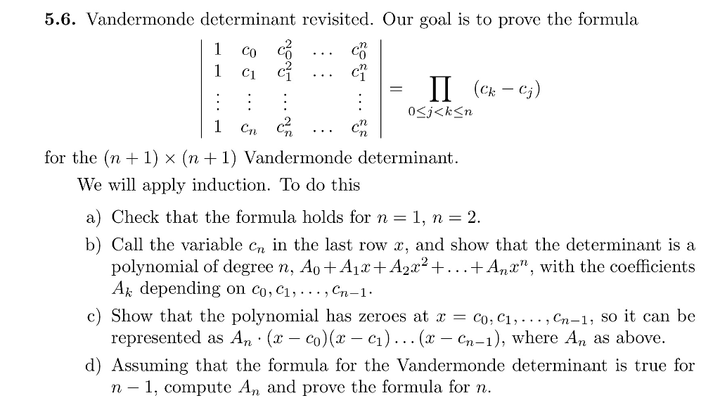 Solved Vandermonde determinant revisited. Our goal is to | Chegg.com