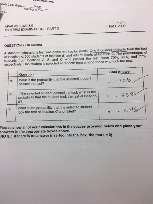 Solved A standard admissions test was given at three | Chegg.com