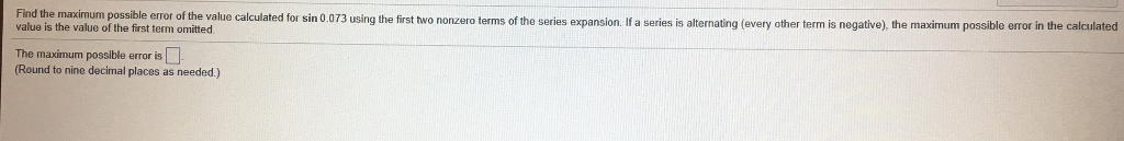 Solved Find the maximum possible error of the value | Chegg.com