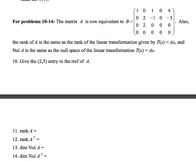 Solved 101 0 4) 0 2 -1 0 -3 0 2 0 0 0 For problems 10-14: | Chegg.com