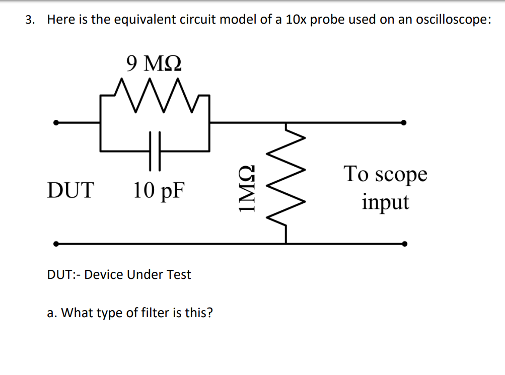 Solved 3 Here Is The Equivalent Circuit Model Of A 10x