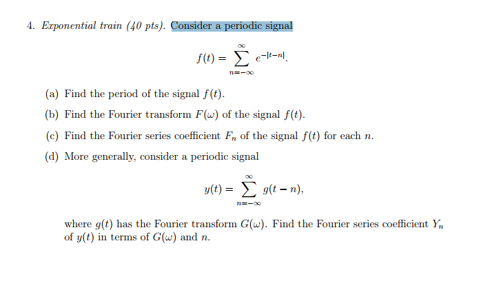 Solved Consider a periodic signal | Chegg.com