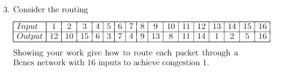 3. Consider the routing Input 1234 5 6 78 9101 12 13 | Chegg.com