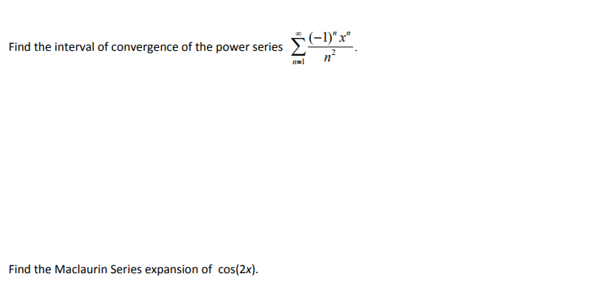 Solved Find the interval of convergence of the power series | Chegg.com