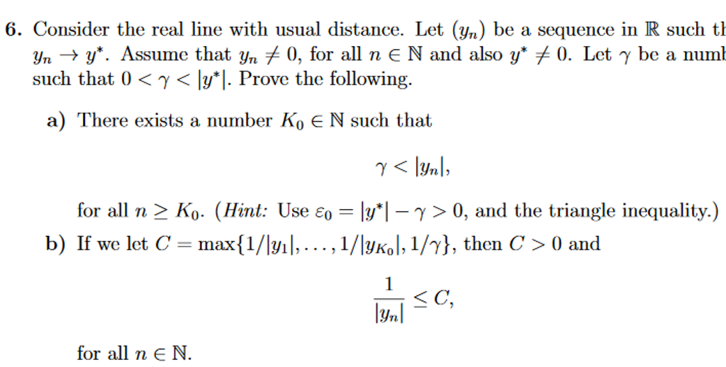 Solved Consider the real line with usual distance. Let (y_n) | Chegg.com