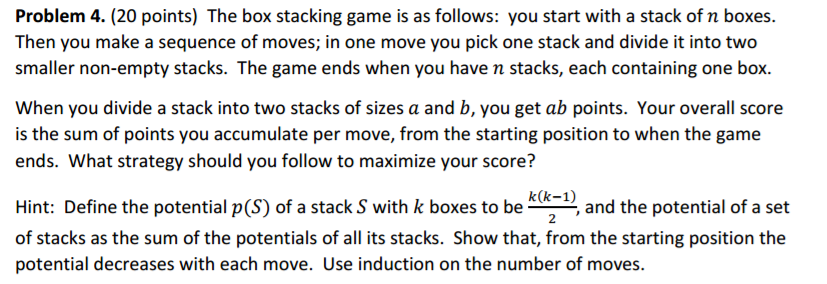 Solved The box stacking game is as follows: you start with a | Chegg.com