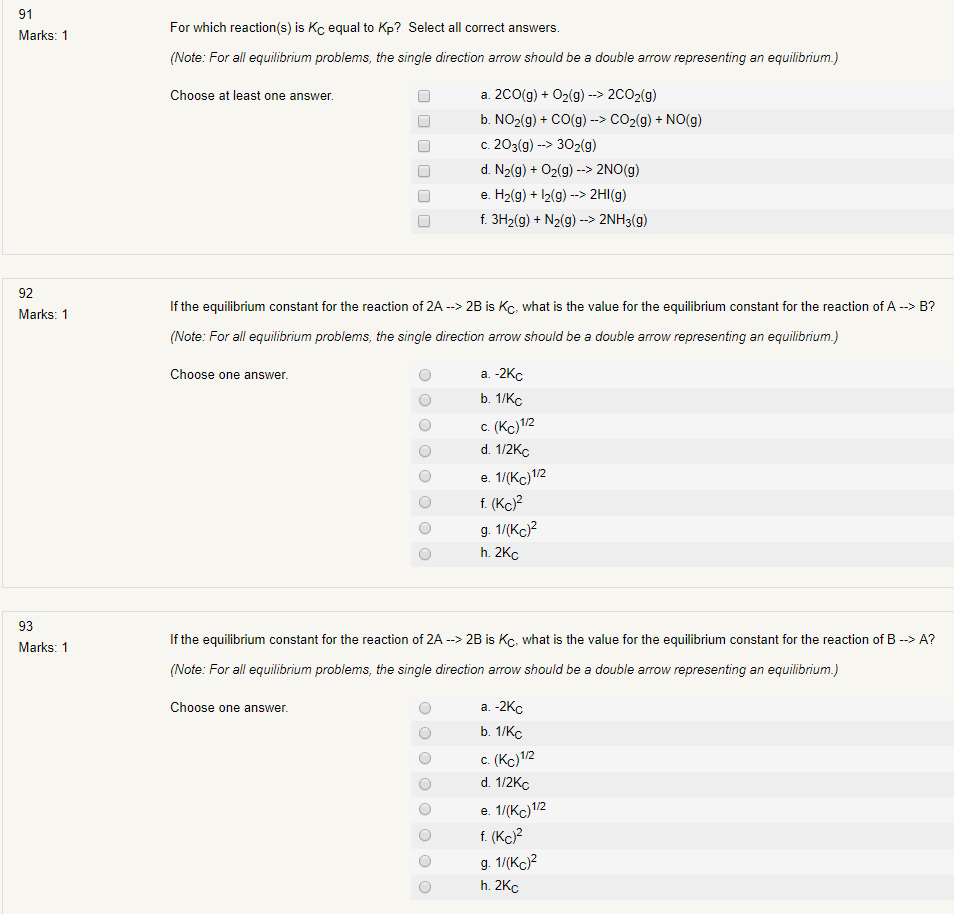 Solved 91 For which reaction(s) is Kc equal to Kp? Select | Chegg.com