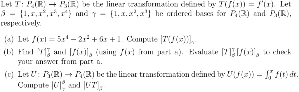 Solved Let T: P1(R) → P(R) be the linear transformation | Chegg.com