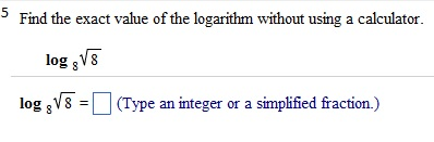 Solved Find the exact value of the logarithm without using a | Chegg.com