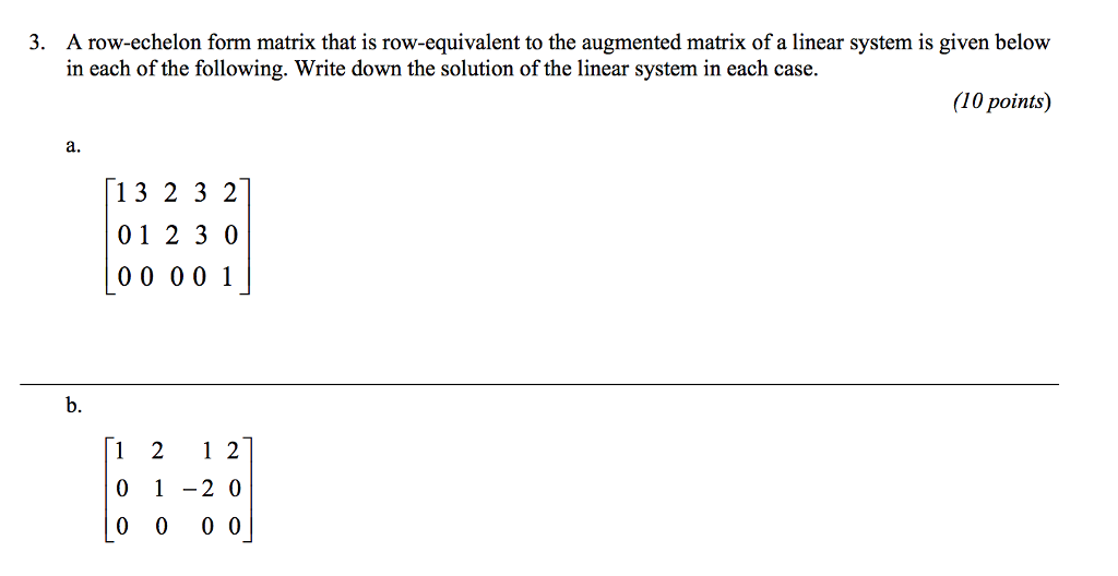 Solved A row-echelon form matrix that is row-equivalent to | Chegg.com