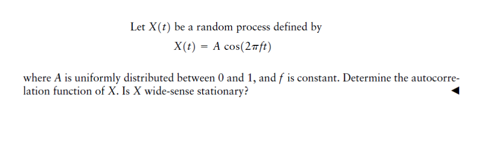 Solved Let X(t) be a random process defined by X(t) = A | Chegg.com