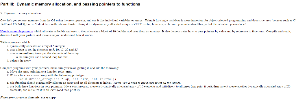 Solved Dynamic memory allocation, and passing pointers to | Chegg.com