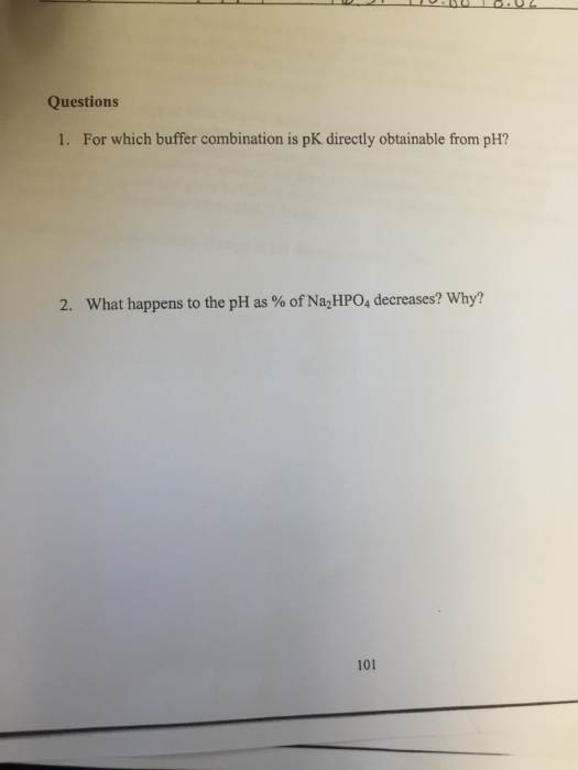 Solved For which buffer combination is pK directly | Chegg.com