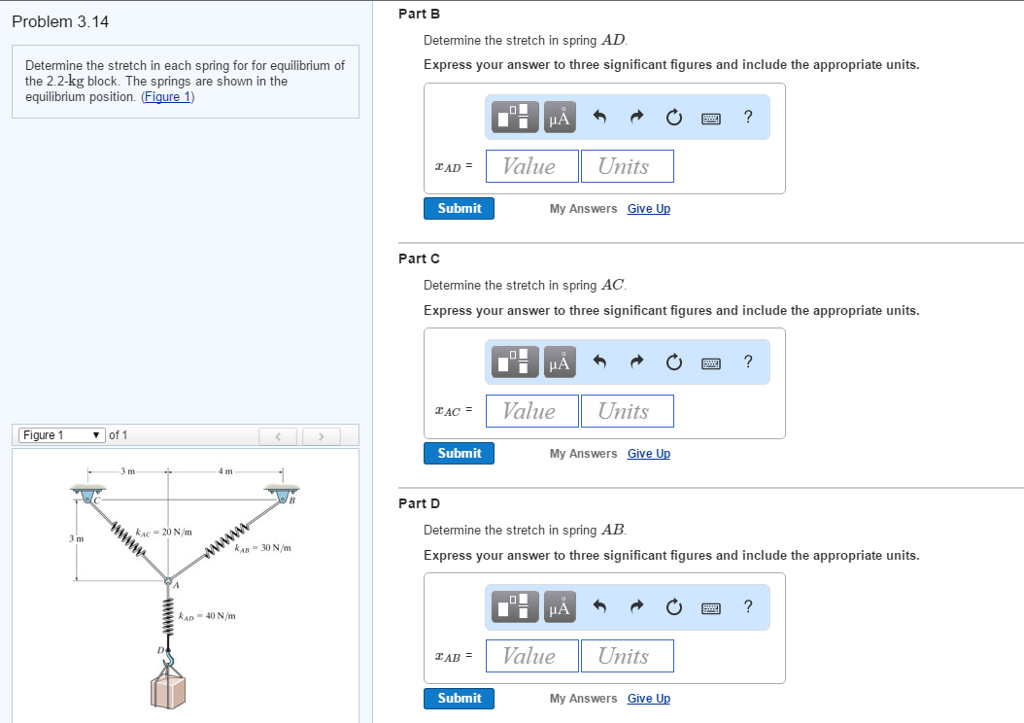 Solved Determine the stretch in each spring for for | Chegg.com