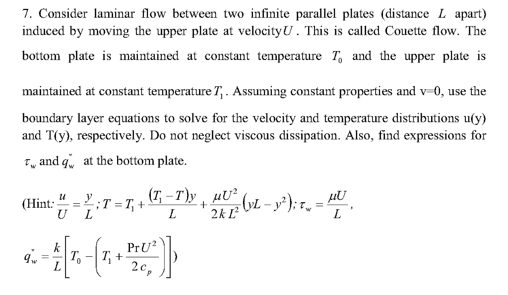 Solved 7. Consider laminar flow between two infinite | Chegg.com