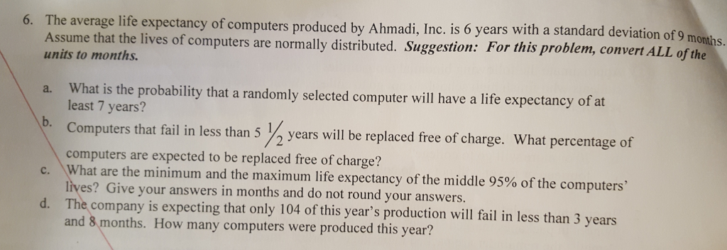 Solved he average life expectancy of computers produced by | Chegg.com